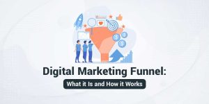 The Ultimate Digital Marketing Funnel Guide [Updated 2025]